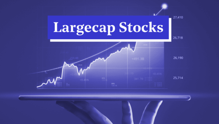 Large-Cap Stocks in India: Meaning, Features, and Best Large Cap Stocks ...
