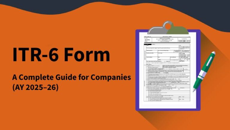ITR-6 Form: A Complete Guide to Income Tax Return Form 6 for Companies ...